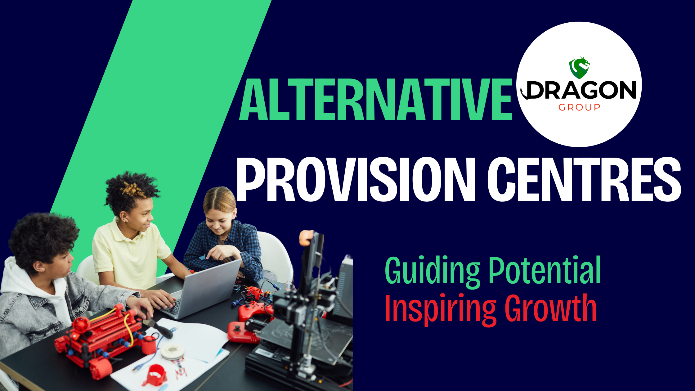 Alternative Education Centres – Dragon Group